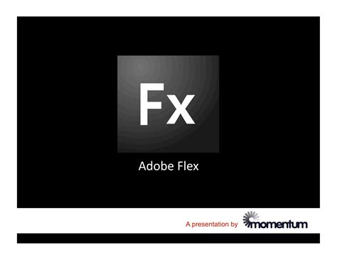Adobe Flex PPT