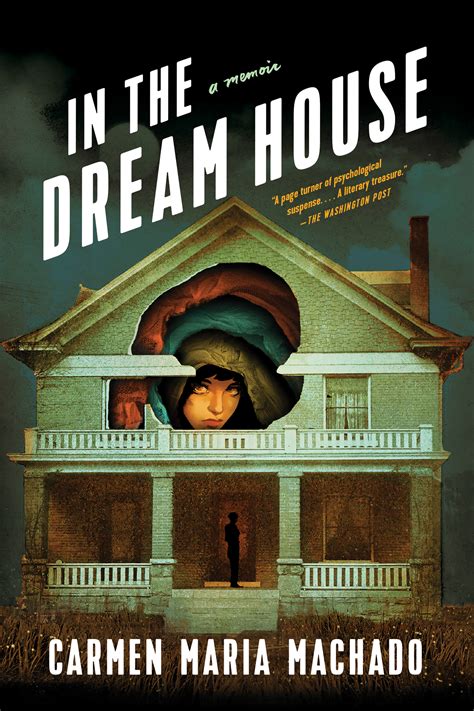 In The Dream House Graywolf Press