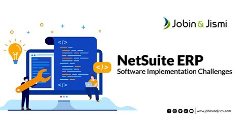 NetSuite ERP Implementation Challenges Jobin Jismi