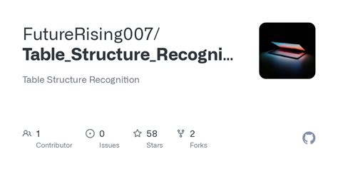 Github Futurerising007tablestructurerecognition Table Structure Recognition