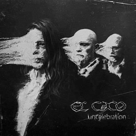 El Caco Uncelebration Indie Recordings ⋆ Ave Noctum
