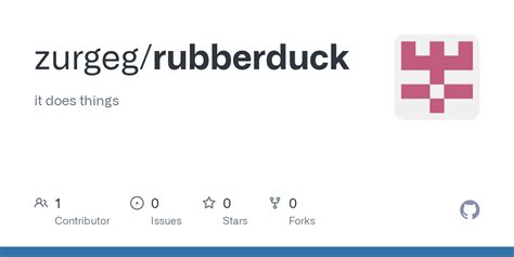 Github Zurgegrubberduck It Does Things