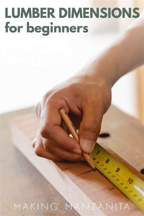 Lumber Dimensions Explained Lumber Size Chart Making Manzanita