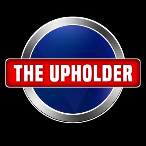 The Upholder Youtube