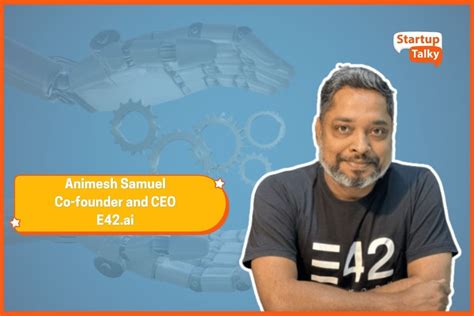 E42ai Animesh Samuels No Code Ai Revolution