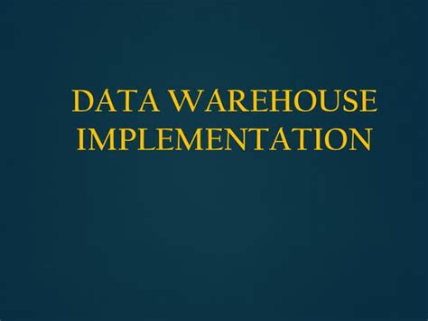 Data Warehouse Implementation Pdf