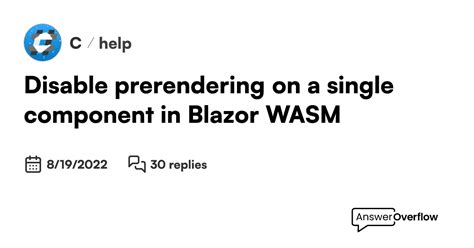 Disable Prerendering On A Single Component In Blazor Wasm C