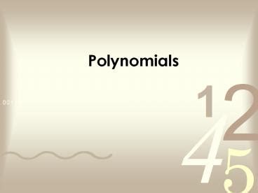 PPT Polynomials PowerPoint Presentation Free To Download Id 773234 ZjU0Z
