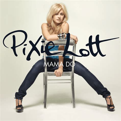 Pixie Lott Mama Do Uh No Uh Oh Bimbo Jones Vocal Lyrics Genius Lyrics