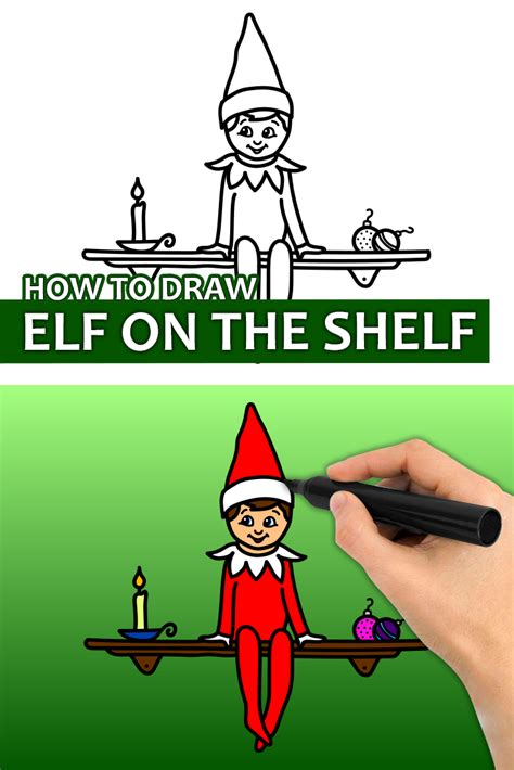 How To Draw The Elf On The Shelf Step By Step Drawing Guide By Dawn Artofit