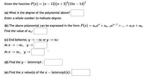 Solved Given The Function P X X12 X 2 3 15x14 2 A Chegg Com