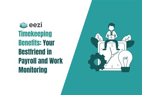 Timekeeping Benefits How To Keep Your Payroll Accurate Eezi