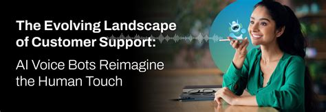 The Evolving Landscape Of Customer Support Ai Voice Bots Reimagine The Human Touch Exotel
