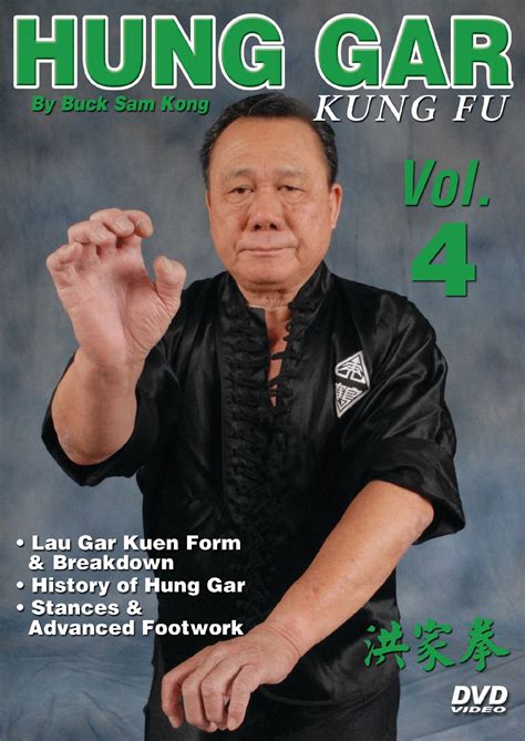 Hung Gar Kung Fu 4 Lau Gar Kuen History Intricate Footwork Dvd Buck Iandi Sports Supply Co Inc