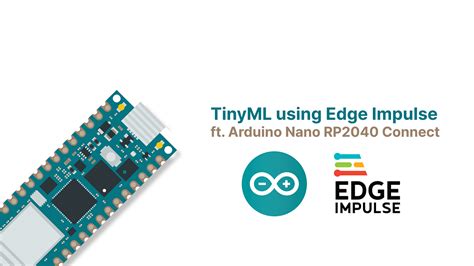 Creating A Machine Learning Workflow For Arduino Nano Rp2040 Connect With Edge Impulse By Om