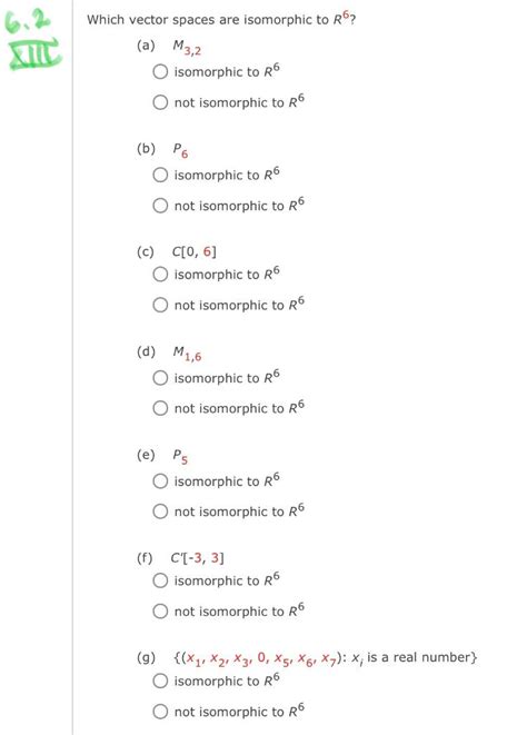 solved hich vector spaces are isomorphic to r6 a m3 2