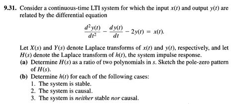 Solved 1 Consider A Continuous Time Lti System For Which