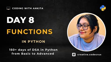 Day8 Functions Code Modulation Dsa In Python Scratch To Advanced Reusable Code
