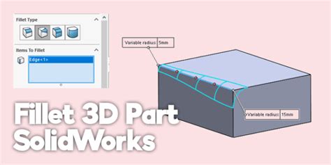 Cara Fillet Part 3d Di Solidworks