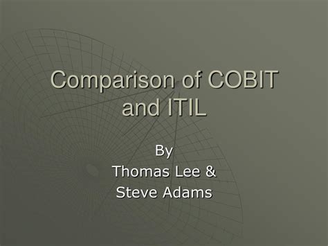 Ppt Comparison Of Cobit And Itil Powerpoint Presentation Free