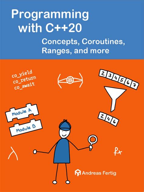 fertig andreas programming with c 20 conceptes coroutines ranges and more fertig