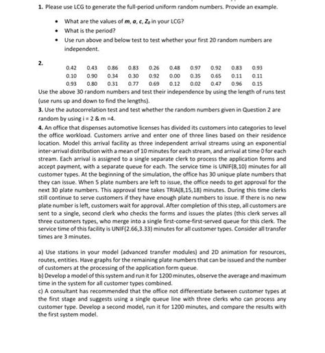 Solved 1 Please Use Lcg To Generate The Full Period Uniform
