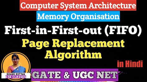 L 316 Fifo Page Replacement Algorithm Computer Architecture Coa Csa Shanu Kuttan Youtube