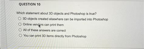 Solved QUESTION Which Statement About D Objects And Chegg