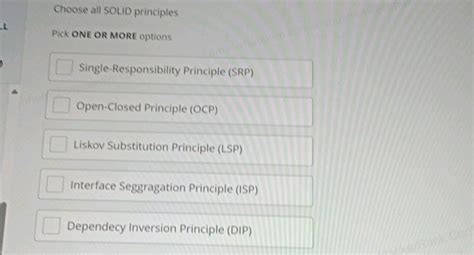 Choose All Solid Principles Pick One Or More Studyx