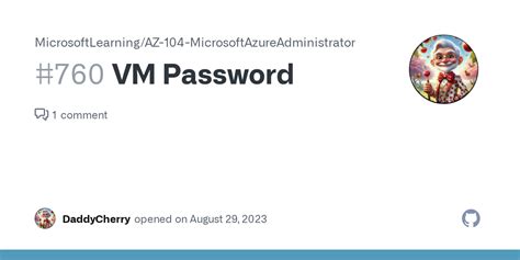 Vm Password · Issue 760 · Microsoftlearningaz 104