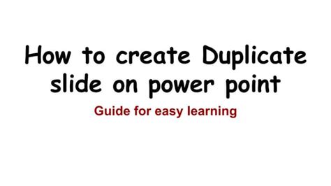 How To Create Duplicate Slide On Power Pointpptx