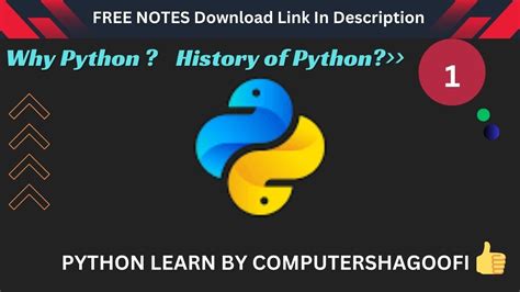 Python Part 1 Why We Learn Python History Of Python Python Programming Learn By Coding Youtube