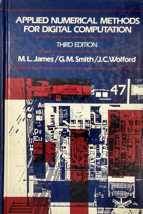 Applied Numerical Methods For Digital Computation 3rd Edition M L