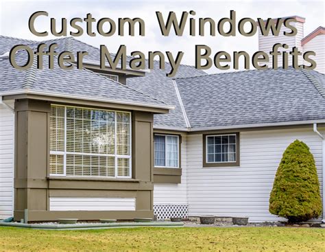 Why Choose Custom Windows Blair Windows Doors Inc