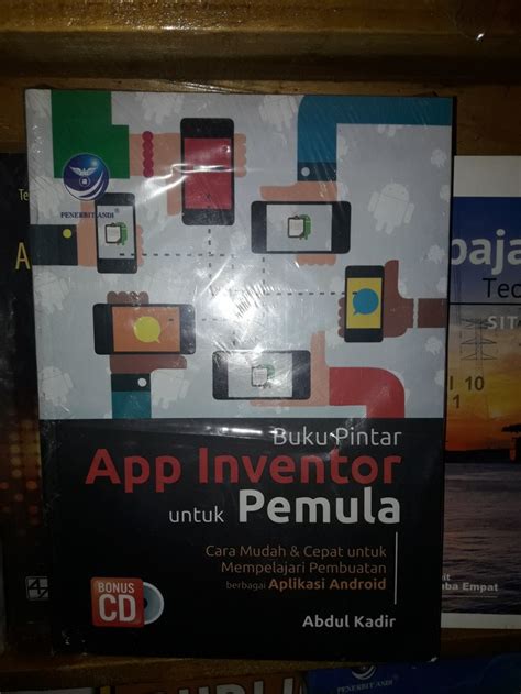 Jual Buku Pintar App Inventor Untuk Pemula Aplikasi Android Cd Tutorial Jakarta Barat