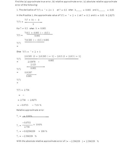 Solved Find The A Approximate True Error B Solutioninn