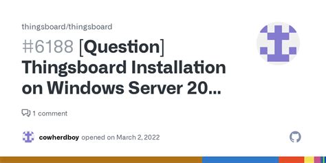 Question Thingsboard Installation On Windows Server 2016 With Restrictive Proxy · Issue 6188