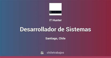 Chiletrabajos En Linkedin Desarrollador De Sistemas Santiago Chiletrabajos