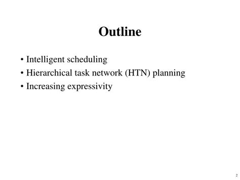 Ppt Practical Planning Scheduling And Hierarchical Task Networks Powerpoint Presentation Id