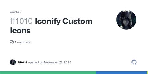 iconify custom icons · issue 1010 · nuxt ui · github