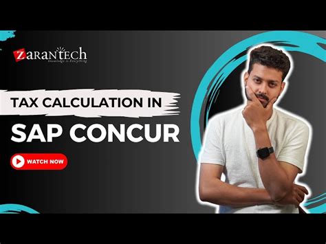 Understanding Tax Calculation In Sap Concur Galaxy Ai Galaxy Ai