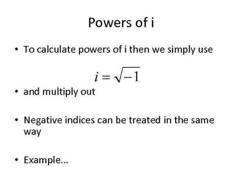 Complex Numbers Introduction Powers Of I Basic Manipulation