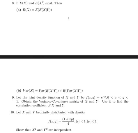 Solved If E X And E X Exist Then A E X E E XY Chegg Com