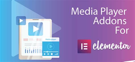 Media Player Addons For Elementor 101 Wp Themes And Plugins
