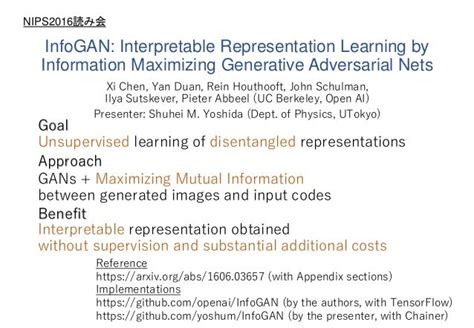 Infogan Interpretable Representation Learning By Information Maximiz