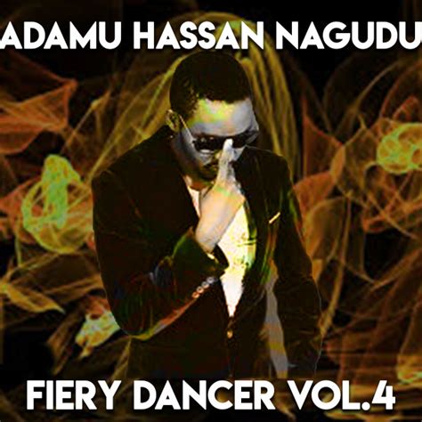 Adamu Hassan Nagudu Songs Events And Music Stats