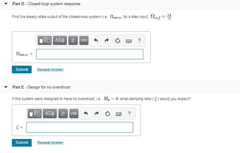 Solved 2nd Order System Response 4 Of 4 For The Closed Loop