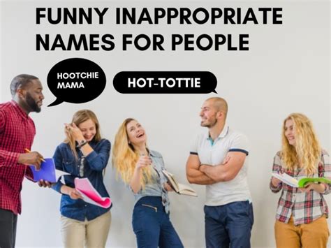 Funny Inappropriate Names For People The Funniest List You Ll Find