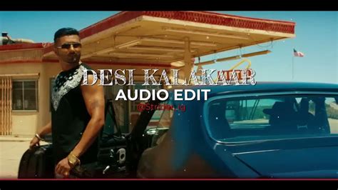 Desi Kalakar Yo Yo Honey Singh Audio Edit Youtube