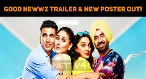 Good Newwz Trailer And New Poster Out Nettv4u